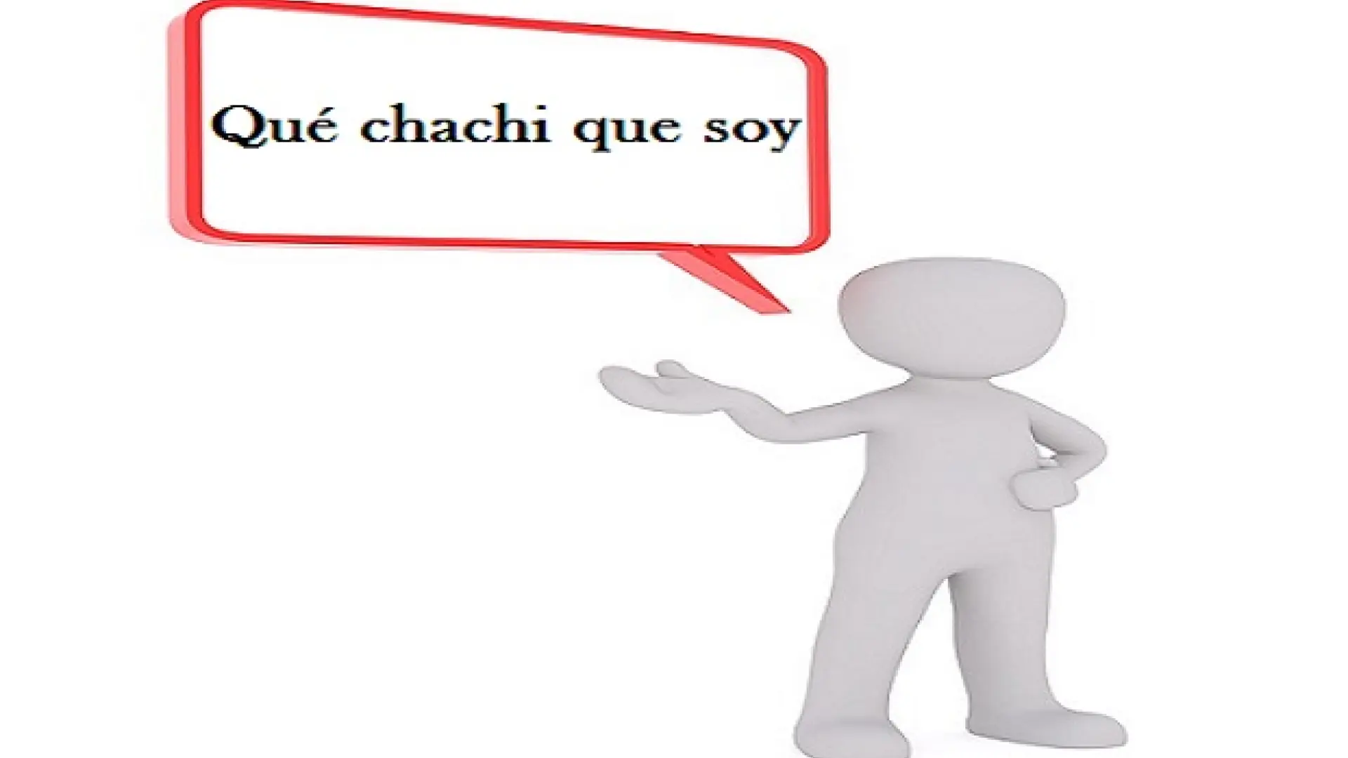 ¿Cuál es el origen del término ‘chachi’?