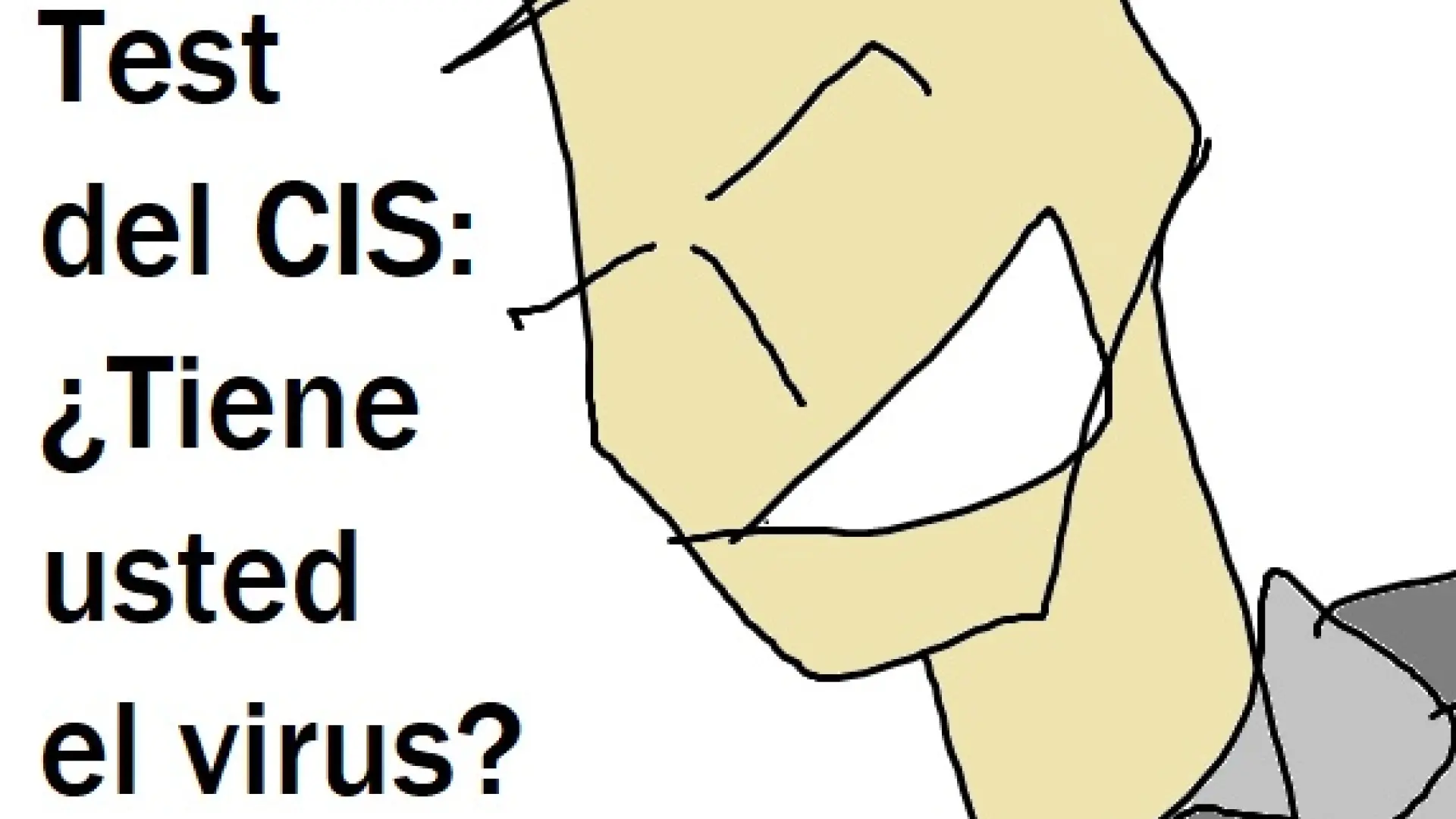 Que haga los test el CIS