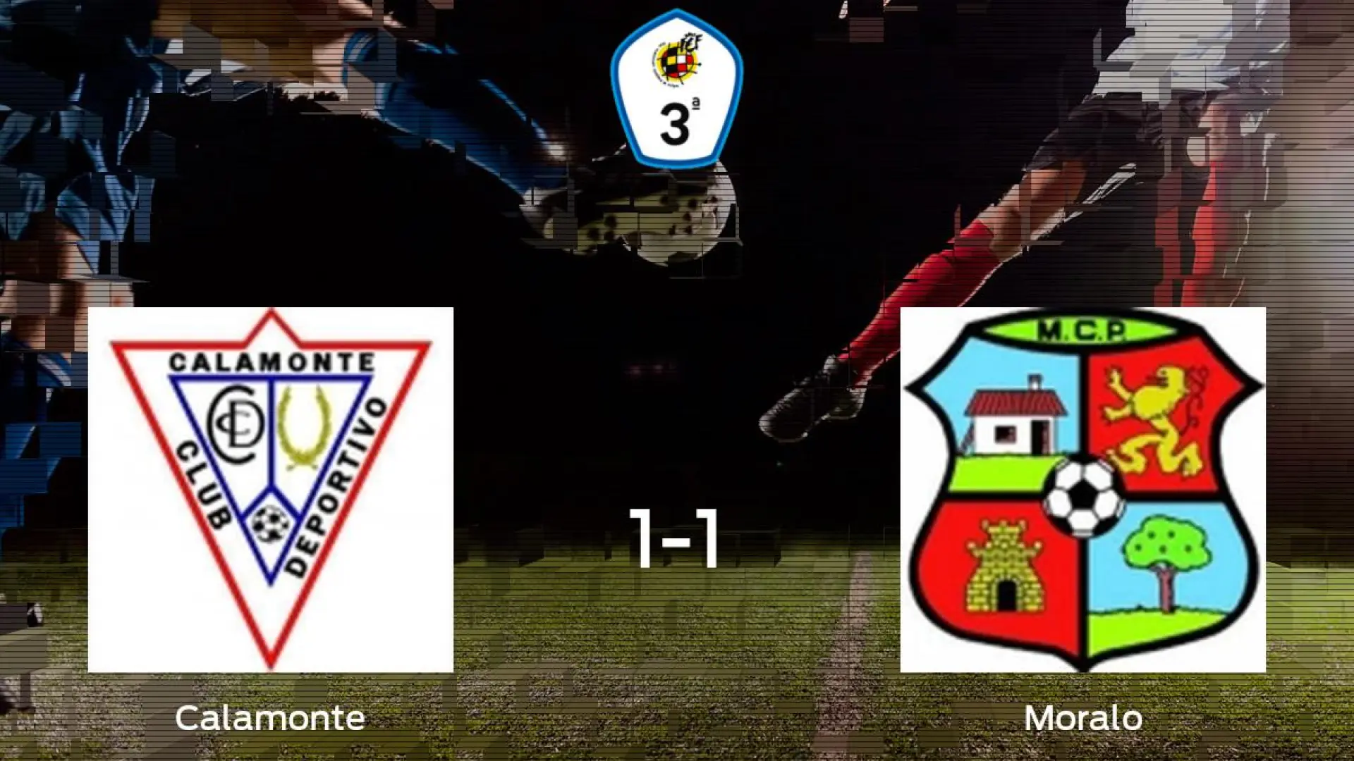 Calamonte - Moralo: Resultado, resumen y goles en directo del partido ...