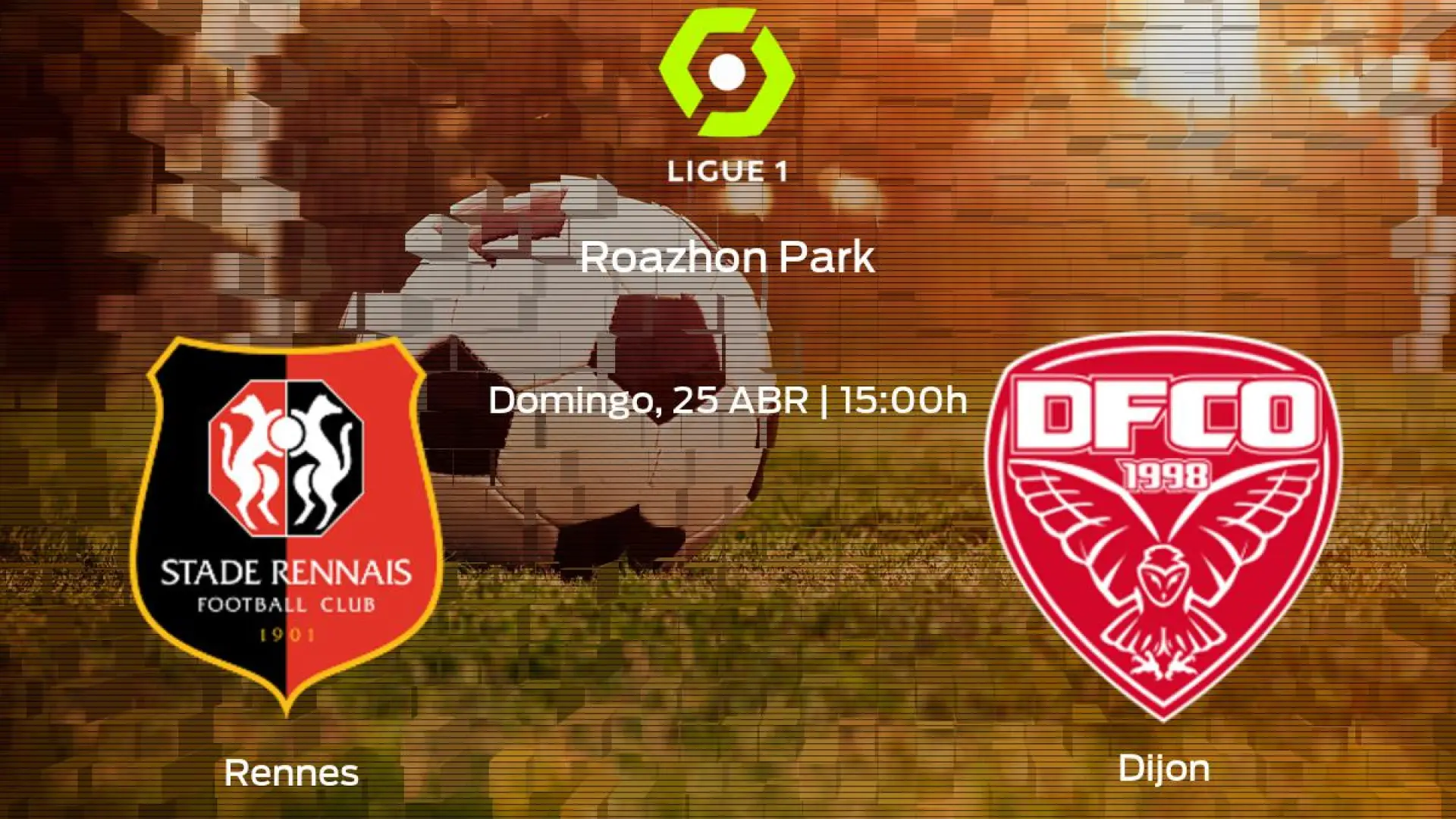 Horario y dónde ver el Stade Rennes - Dijon FCO de la Ligue 1