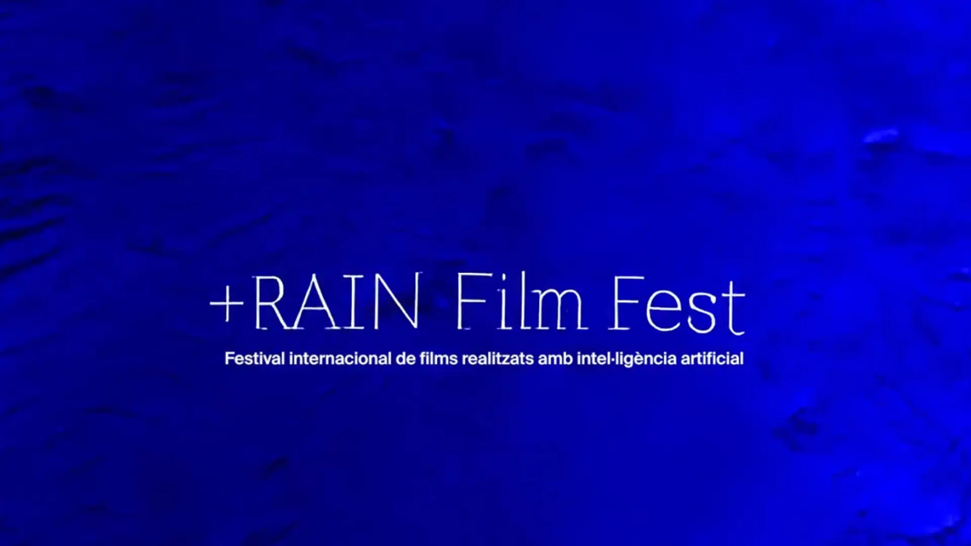 +RAIN Film Fest, el primer festival europeo de cine creado con ...