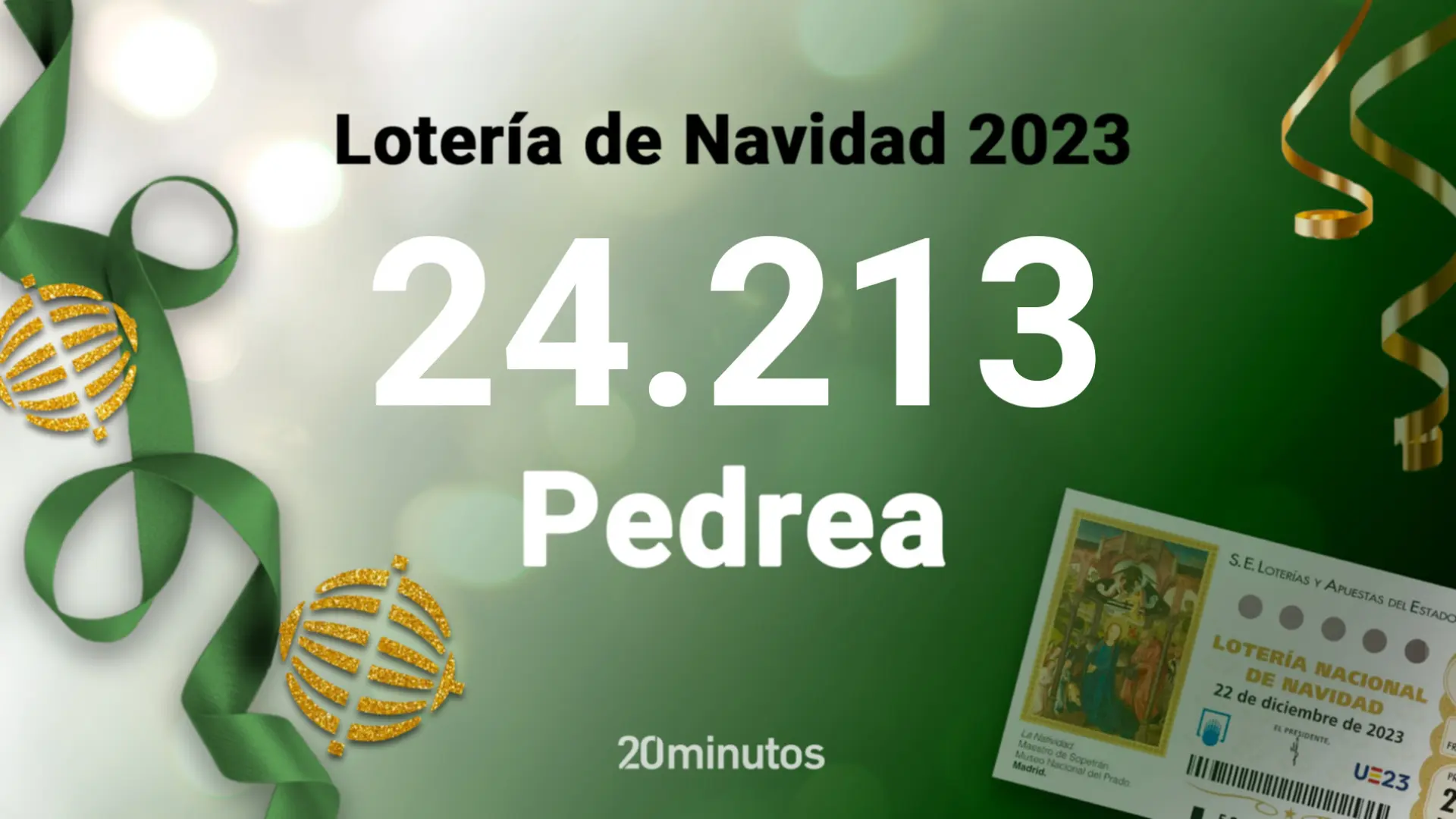 24213, premio de la pedrea de la Lotería de Navidad 2023 remunerado con ...