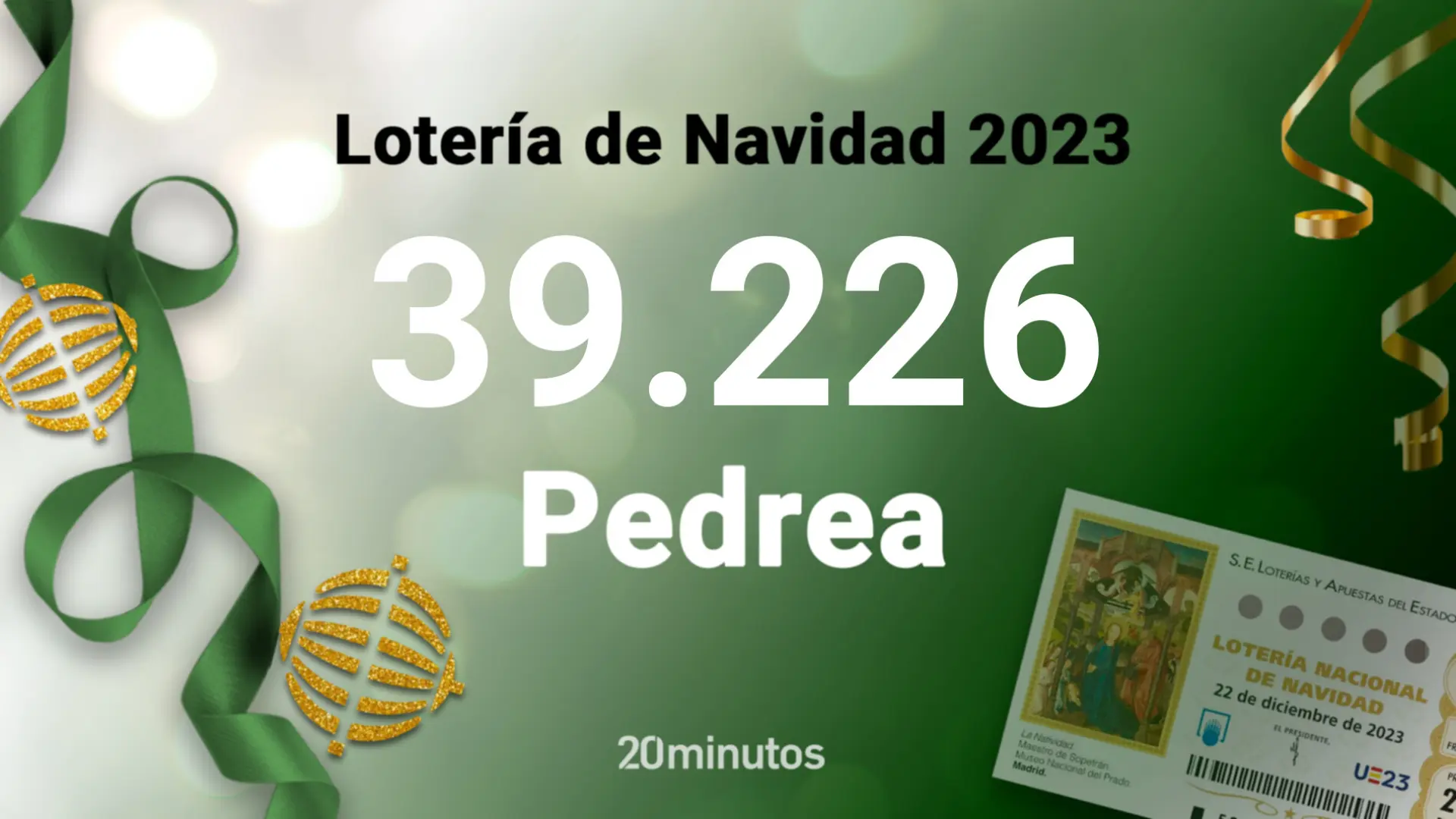 39226, premio de la pedrea de la Lotería de Navidad 2023 premiado con ...