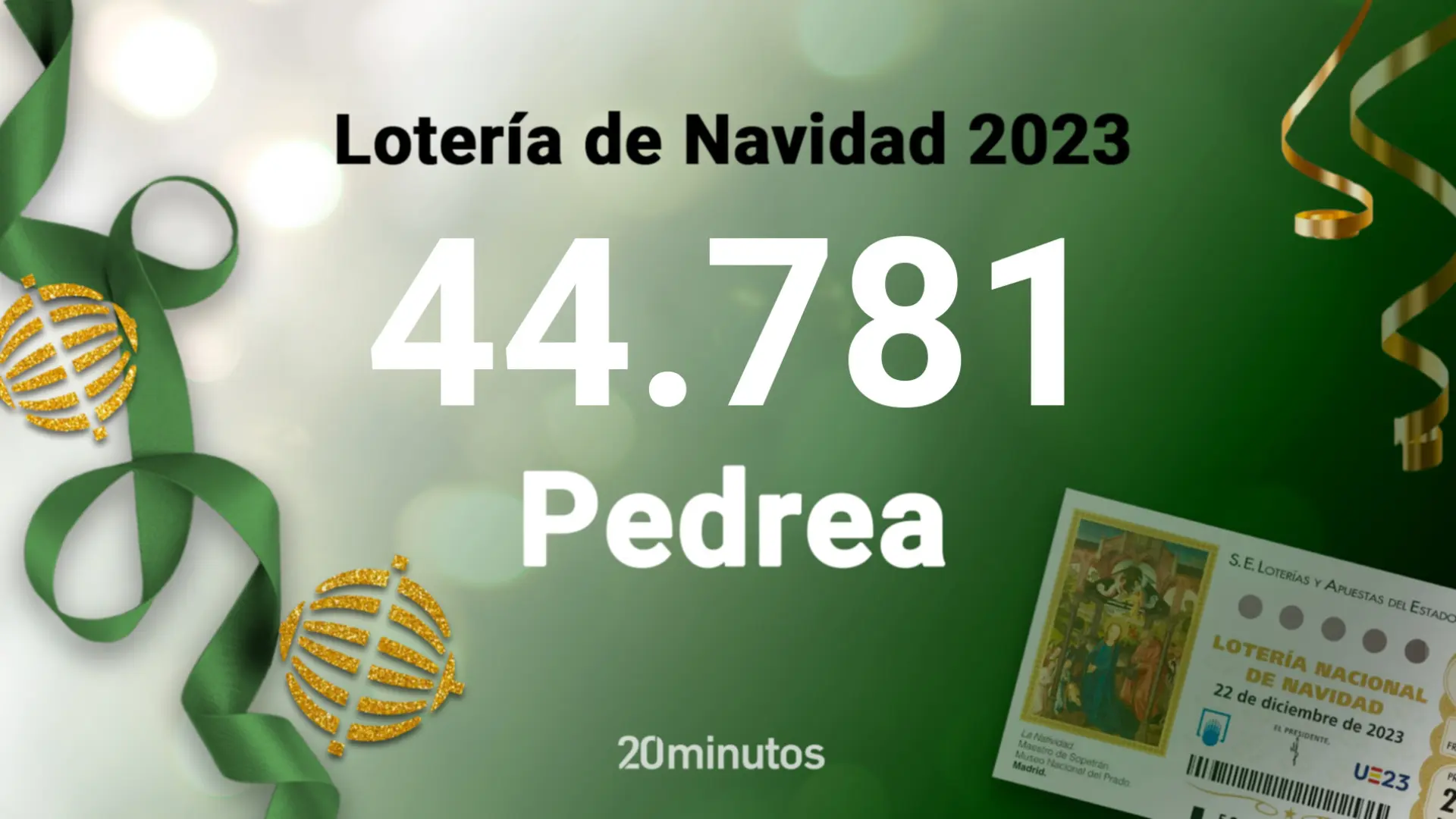 44781, premio de la pedrea de la Lotería de Navidad 2023 remunerado con ...