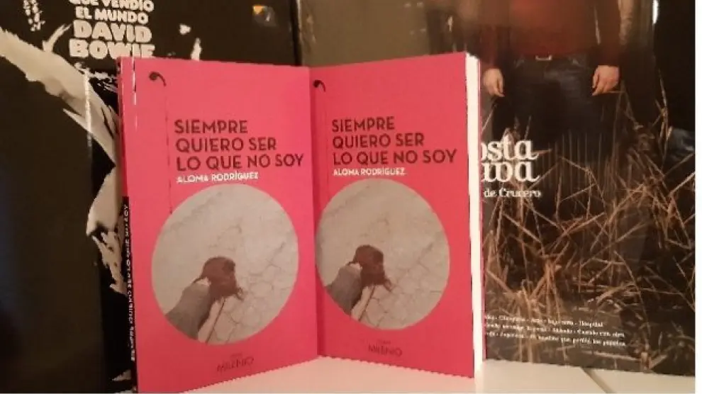 Siempre quiero ser lo que no soy de Aloma Rodríguez (Editorial Milenio ...