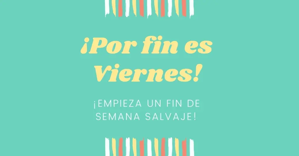Fotos: Las mejores frases de feliz fin de semana para enviar por ...