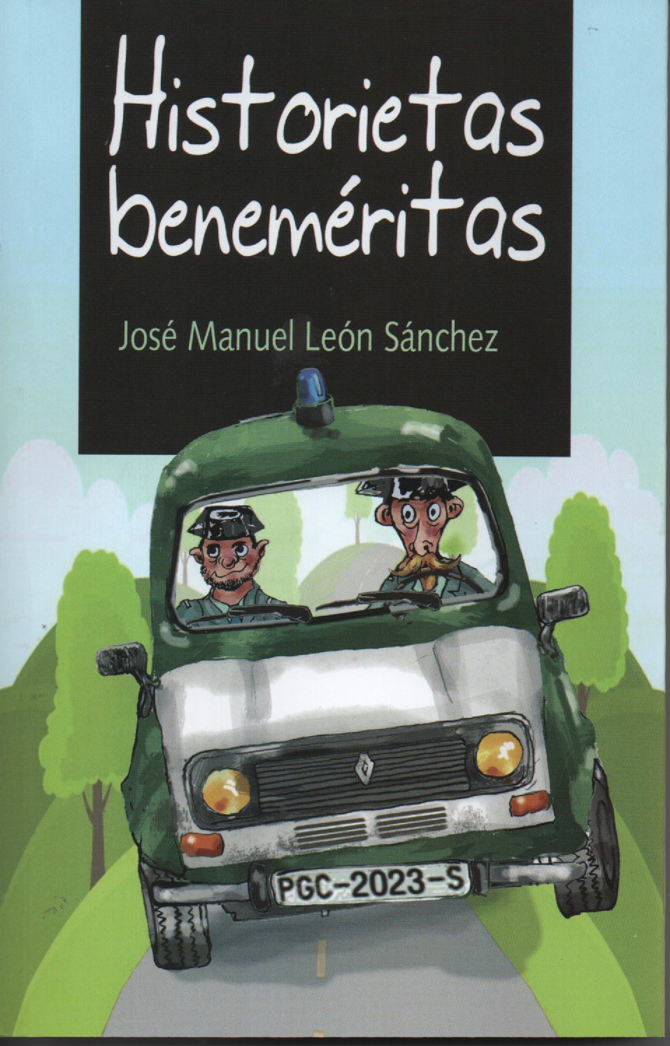 'Historietas beneméritas', un anecdotario de guardias civiles para ...