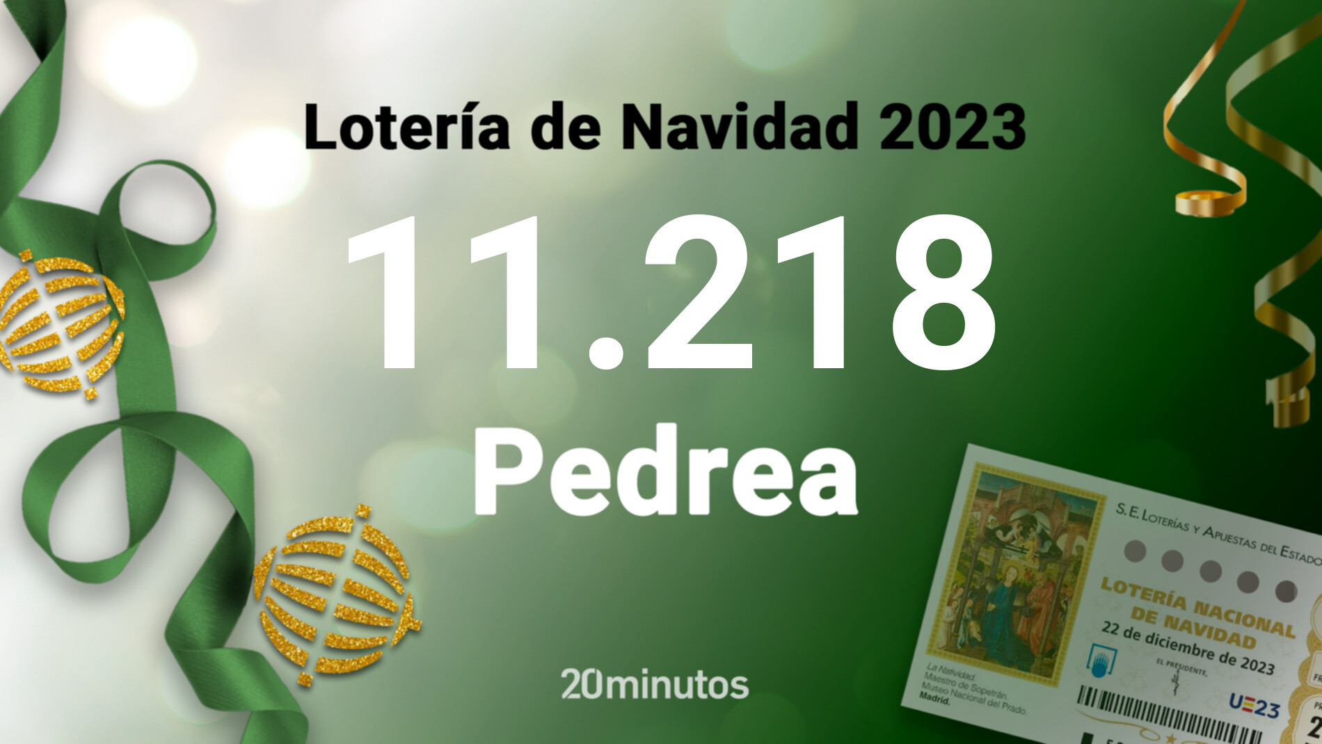 El 11218, número agraciado en la pedrea de la Lotería de Navidad y ...